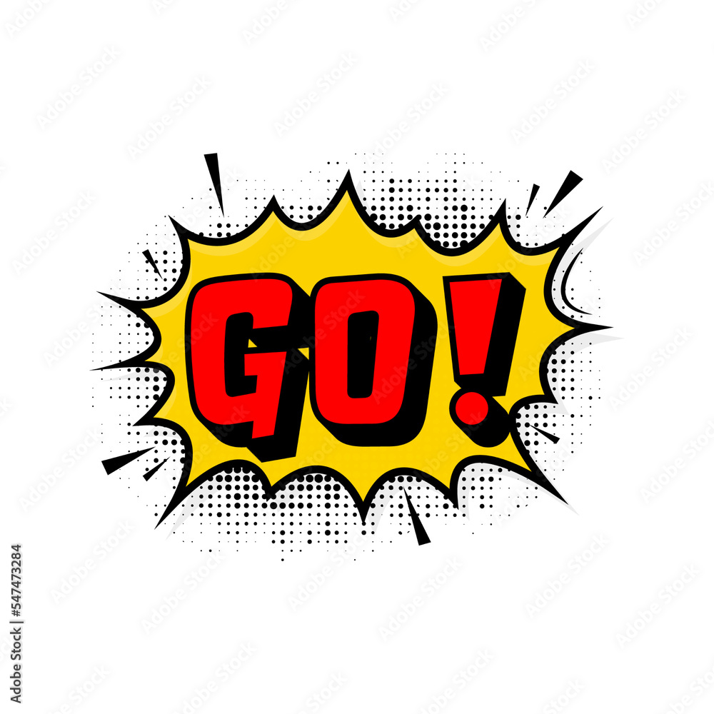 Go in vintage style. Cartoon style vector. Pop art. Vector text. Wow ...