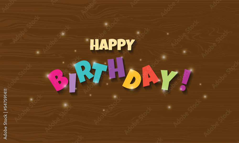 happy birthday light effect ,background,card,typography, vector ...