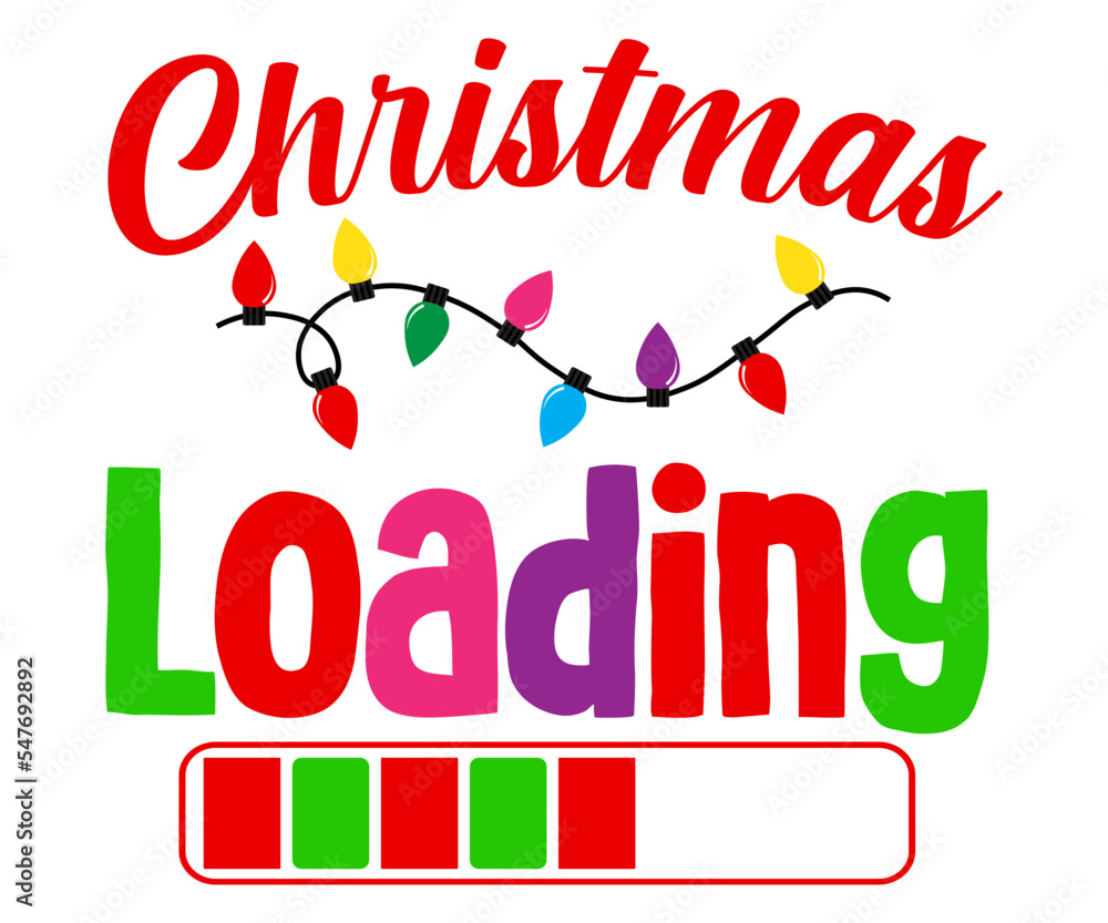 Christmas Loading SVG, Christmas Svg, Merry Christmas SVG, Funny ... Christmas Loading SVG, Christmas Svg, Merry Christmas SVG, Funny ...