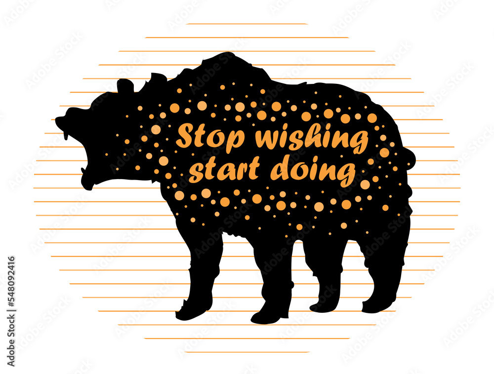 Bear text box. Stop wishing, start doing. Sticker for diary, textbooks ...