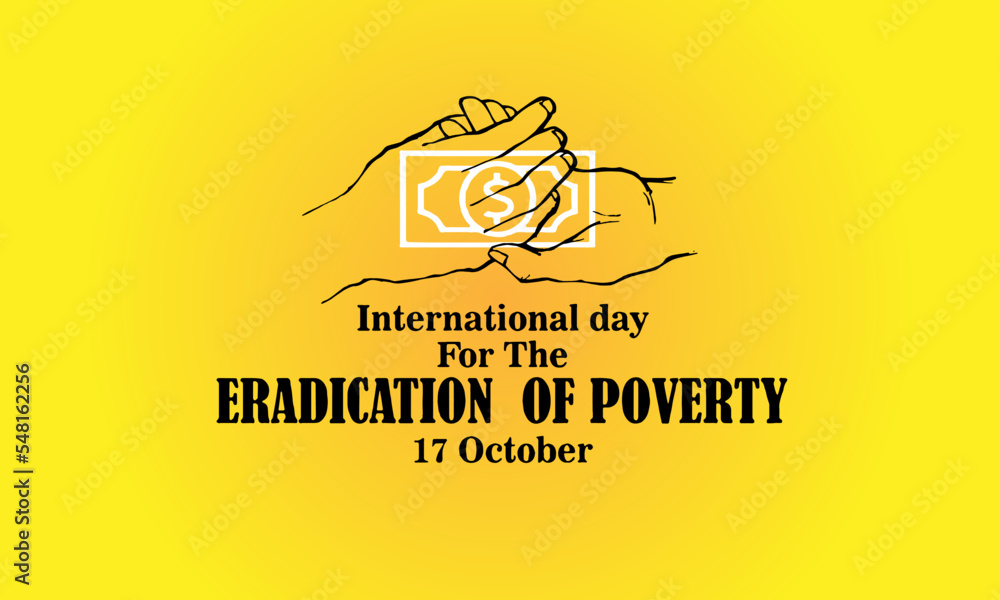 Eradication of poverty day in october. International poster art ...