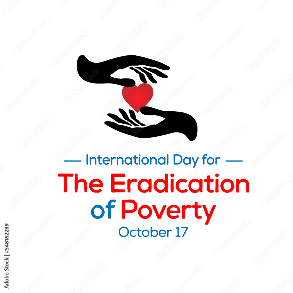 Eradication of poverty day in october. International poster art ...
