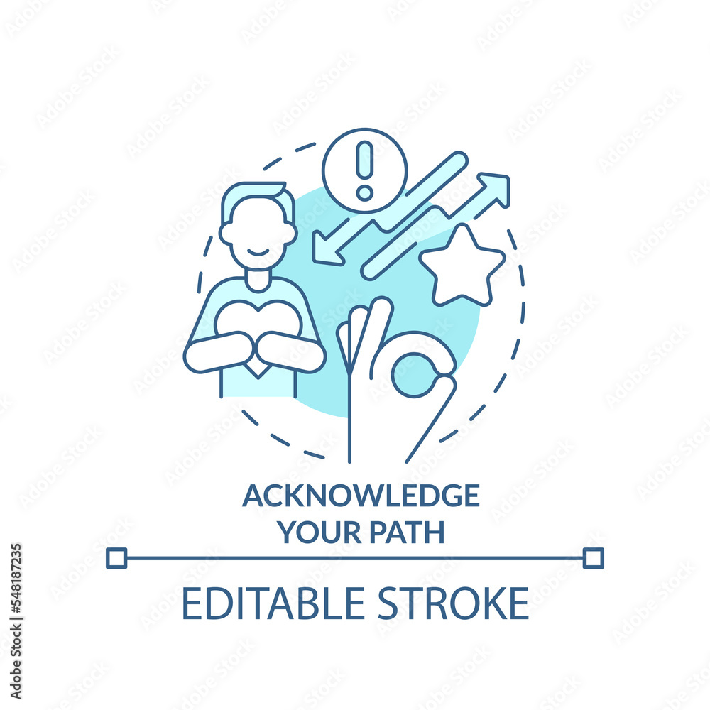 Acknowledge your path turquoise concept icon. Overcoming imposter ...