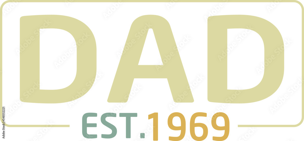 Dad Est 1969, Promoted to dad svg vector cut file for cricut and t ...