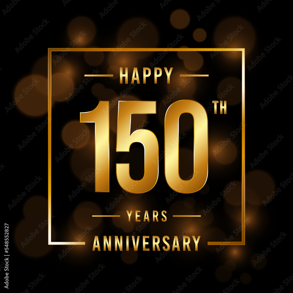 150th Anniversary. Anniversary template design with golden font for ...