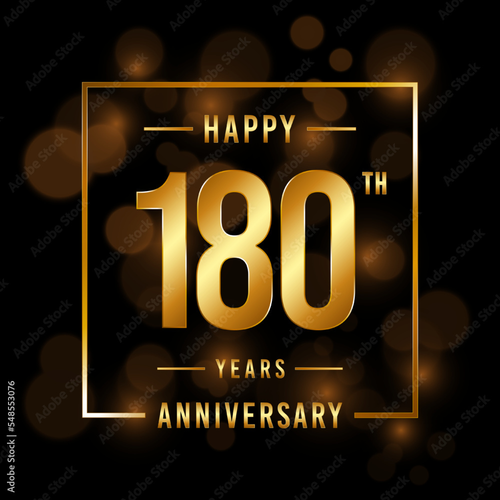 180th Anniversary. Anniversary template design with golden font for ...