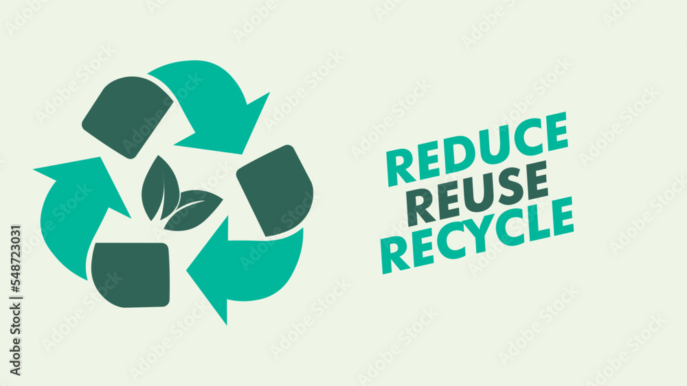 reduce, reuse, recycle design banner background, go green banner, earth ...
