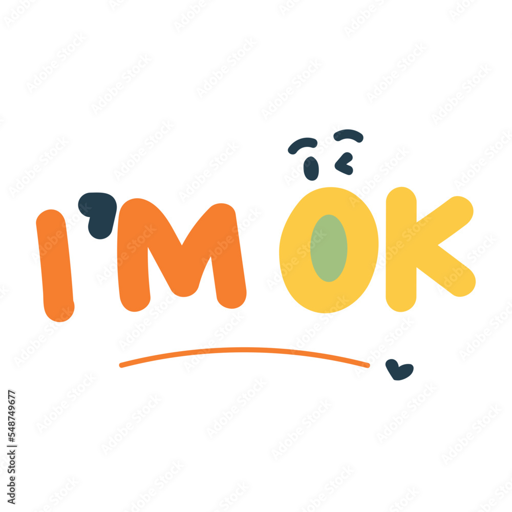 Cute Sticker Reactions Im Ok Color Stock Vector | Adobe Stock