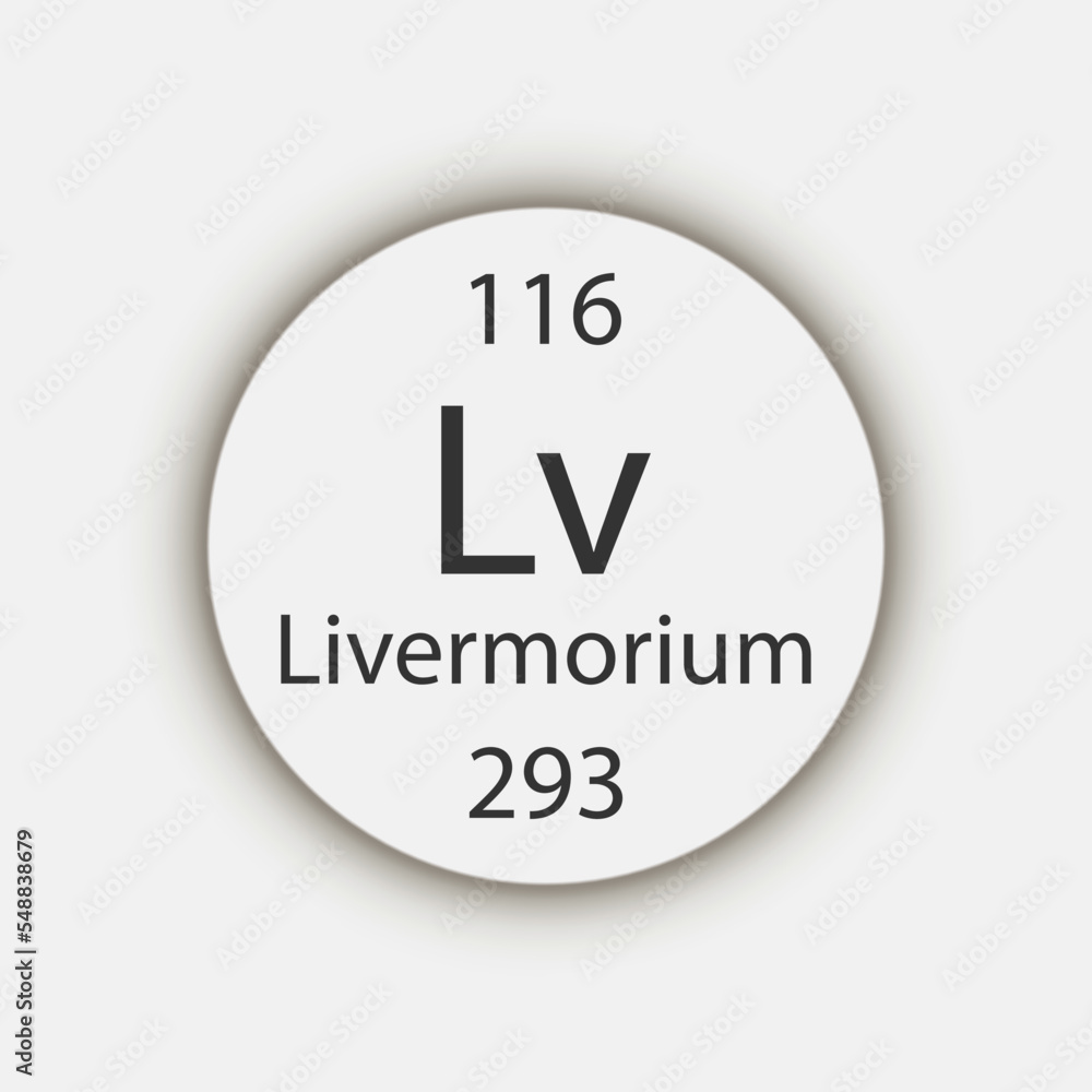 Livermorium symbol. Chemical element of the periodic table. Vector ...