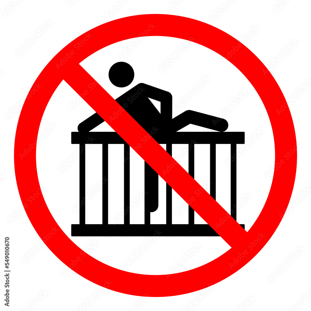 Do Not Climb Symbol Sign ,Vector Illustration, Isolate On White ...