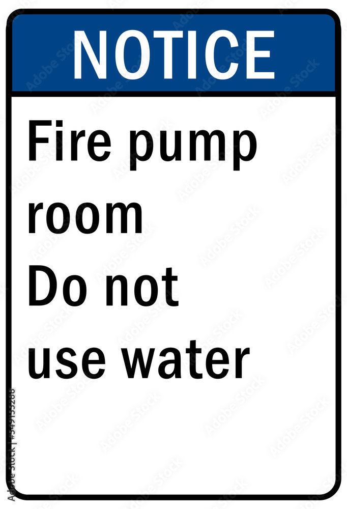 Fire emergency sign fire pump room do not use water Stock Vector ...