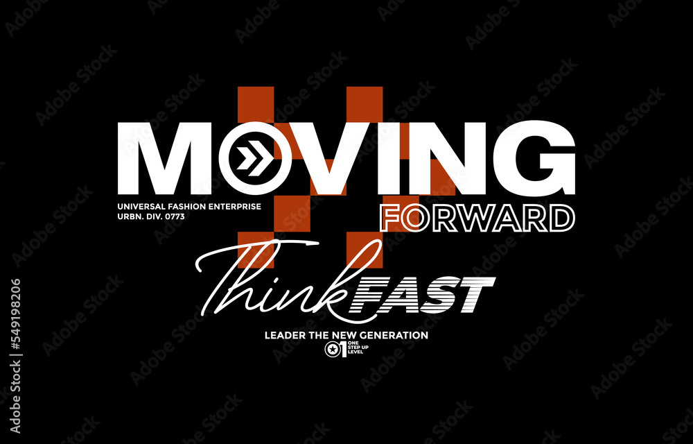 Moving forward, vector illustration motivational quotes typography ...