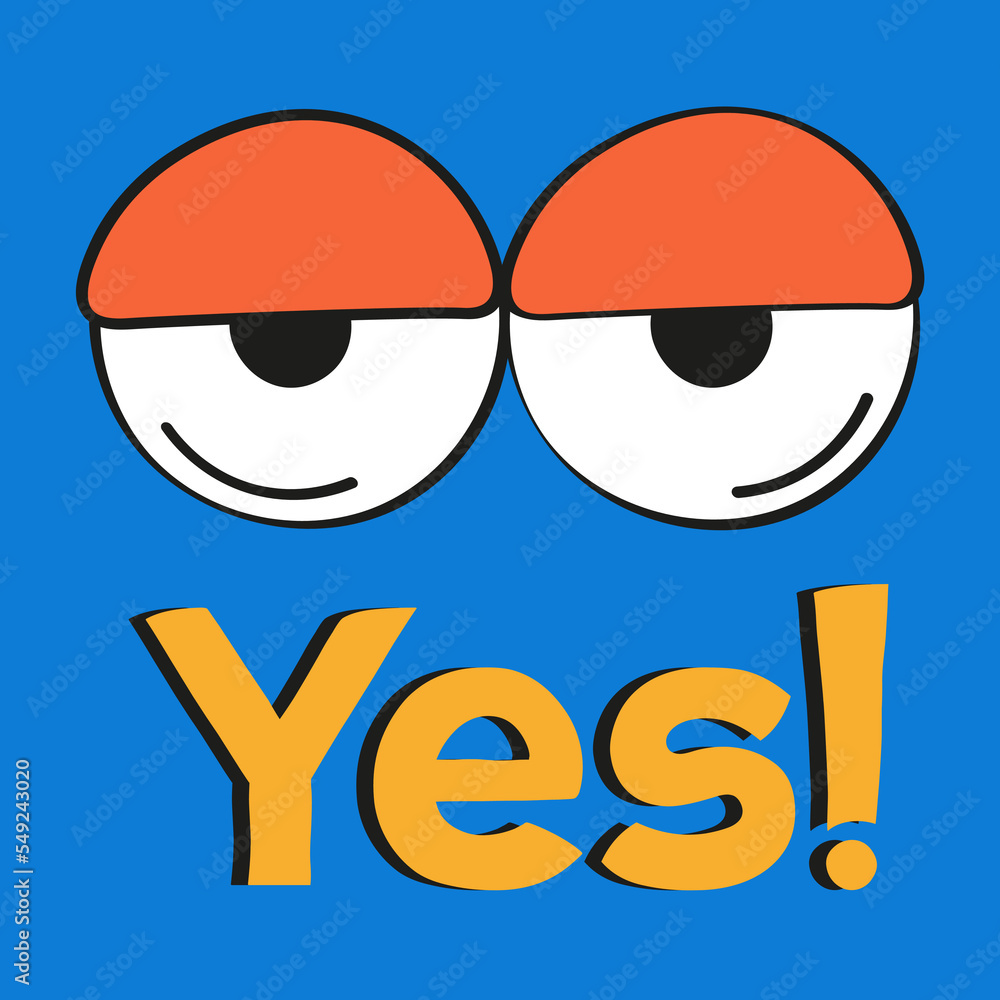 Vector Cartoon big red eyes Isolated. Inscription yes. Vector ...