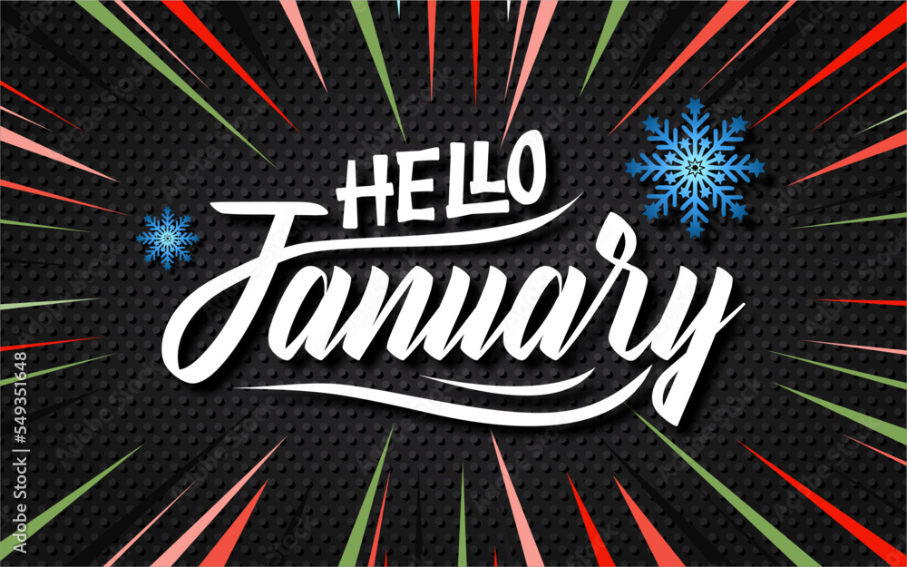 Hello January text. Lettering typography. Vector illustration as poster ...