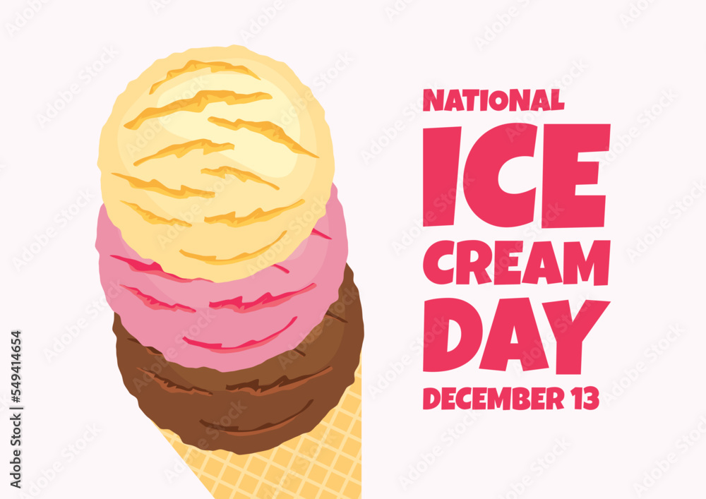 National Ice Cream Day on December 13 vector. Vanilla, strawberry and ...