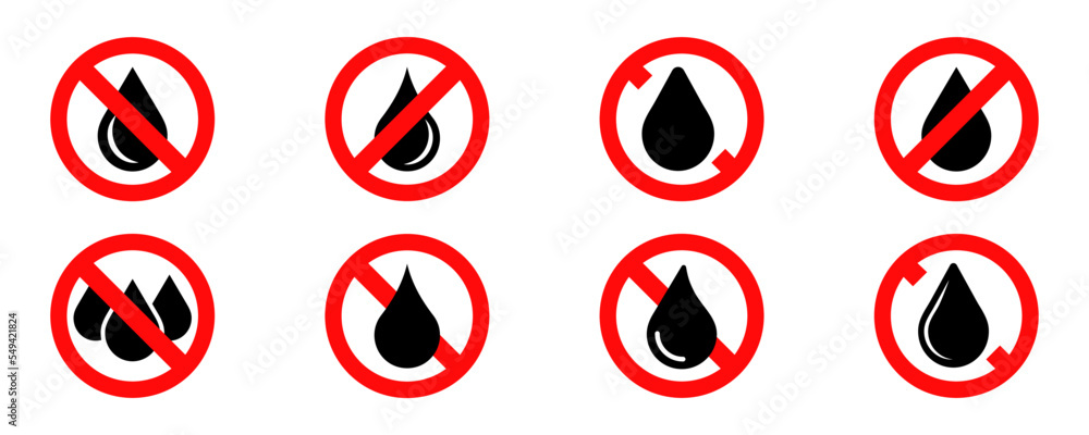 Set of no water vector signs. No droplet. Red prohibited sign. Vector ...