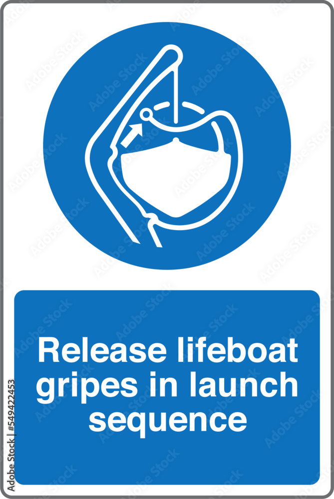 Safety Mandatory Sign Marking Label Standards Release lifeboat gripes ...