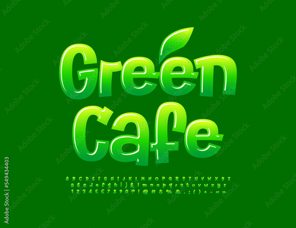 Vector eco poster Green Cafe. Funny handwritten Font. Playful style ...