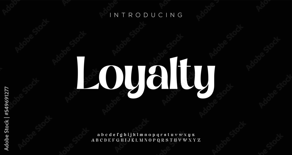 LOYALTY Minimal luxury typo Font and Modern tech Typography urban style ...
