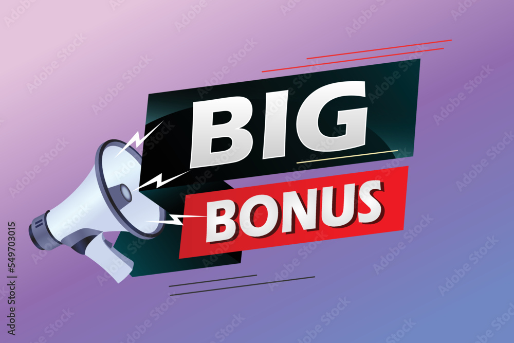 Big bonus word concept vector illustration with megaphone and 3d style ...