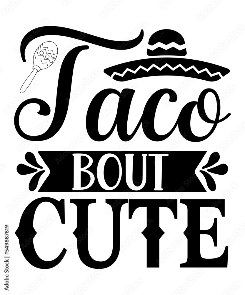 Taco bout cute SVG, Taco svg Bundle, svg bundle design, Taco svg, Taco ...