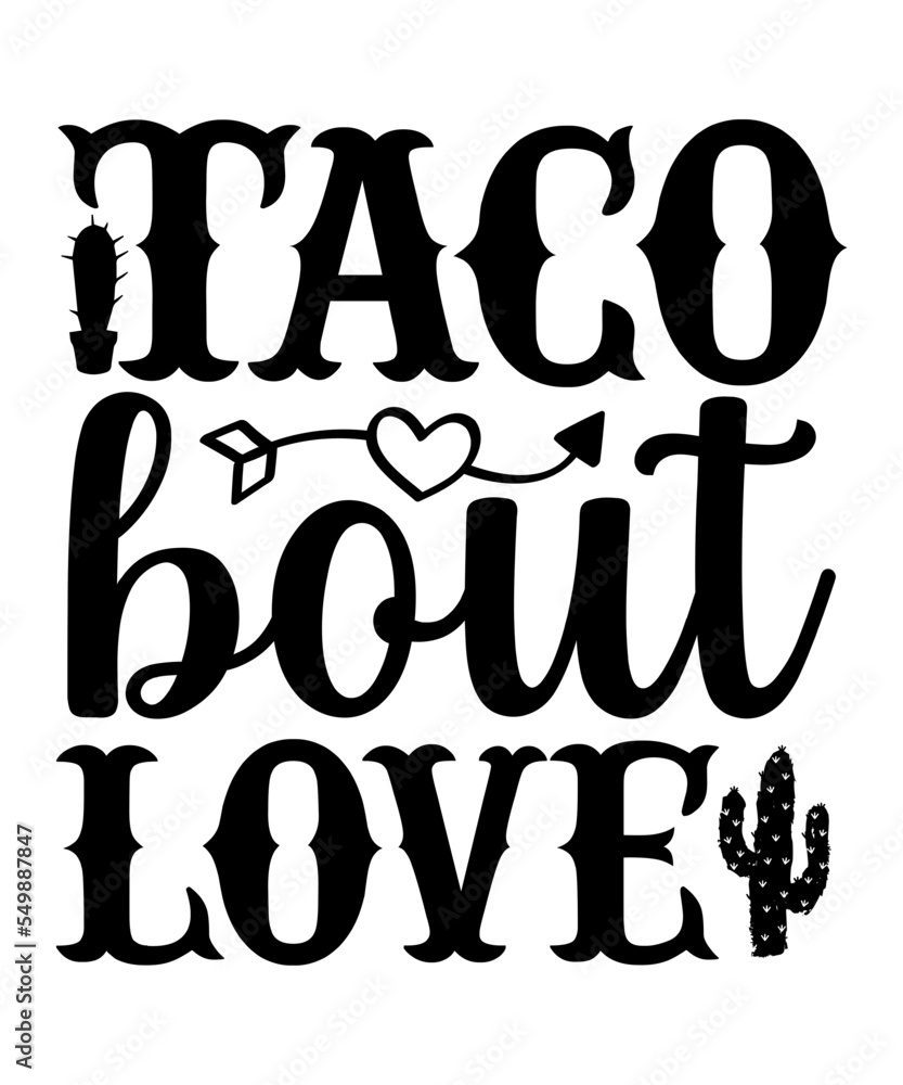 Taco bout love SVG, Taco svg Bundle, svg bundle design, Taco svg, Taco, Taco t-shirt, Taco ...