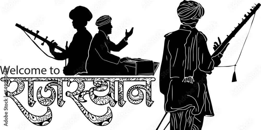 Welcome to Rajasthan in hindi calligraphy, Traditional folk singer and ...