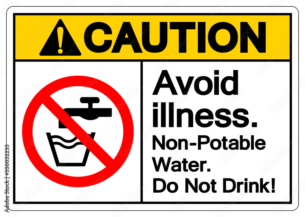 Vecteur Stock Caution Avoid illness Non Potable Water Do Not Drink ...