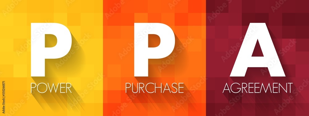 PPA - Power Purchase Agreement is a contract between two parties, one ...