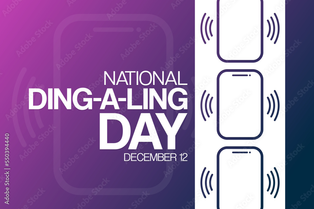 National Ding-a-Ling Day. December 12. Vector illustration. Holiday ...