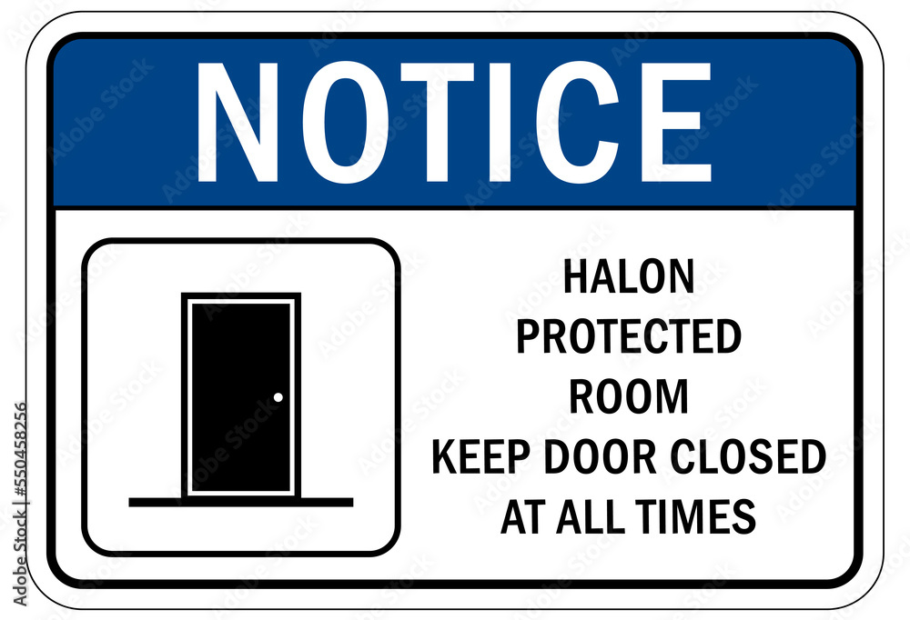 Halon fire extinguisher sign and labels halon protected room keep door ...