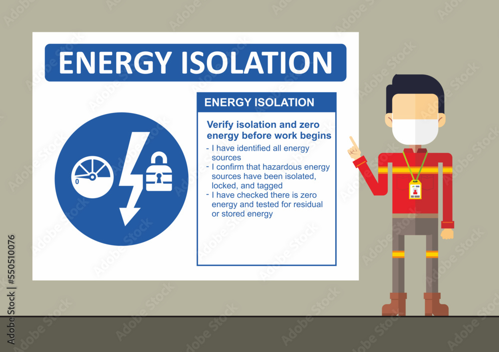 Safety person give the education and training about energy isolation ...