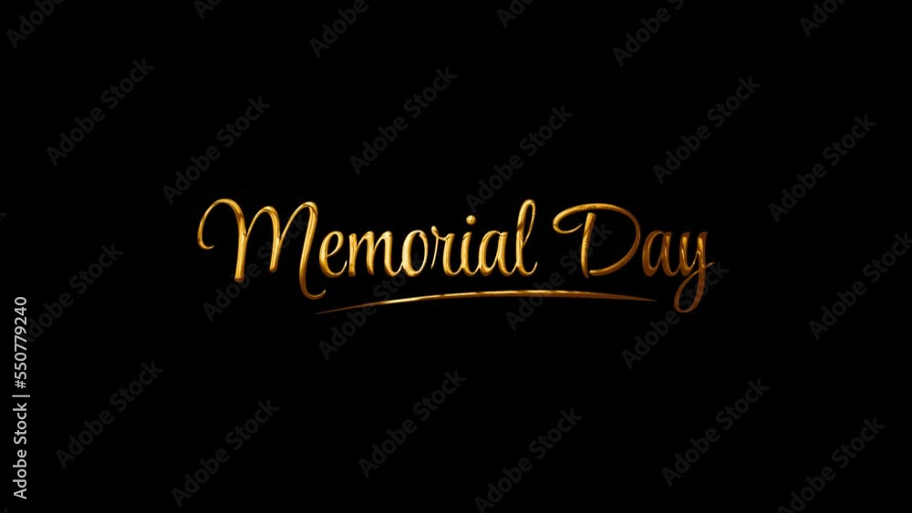 Memorial day animation. Happy memorial day. remember and honor text ...