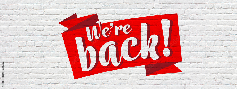 We’re back ! Stock Illustration | Adobe Stock