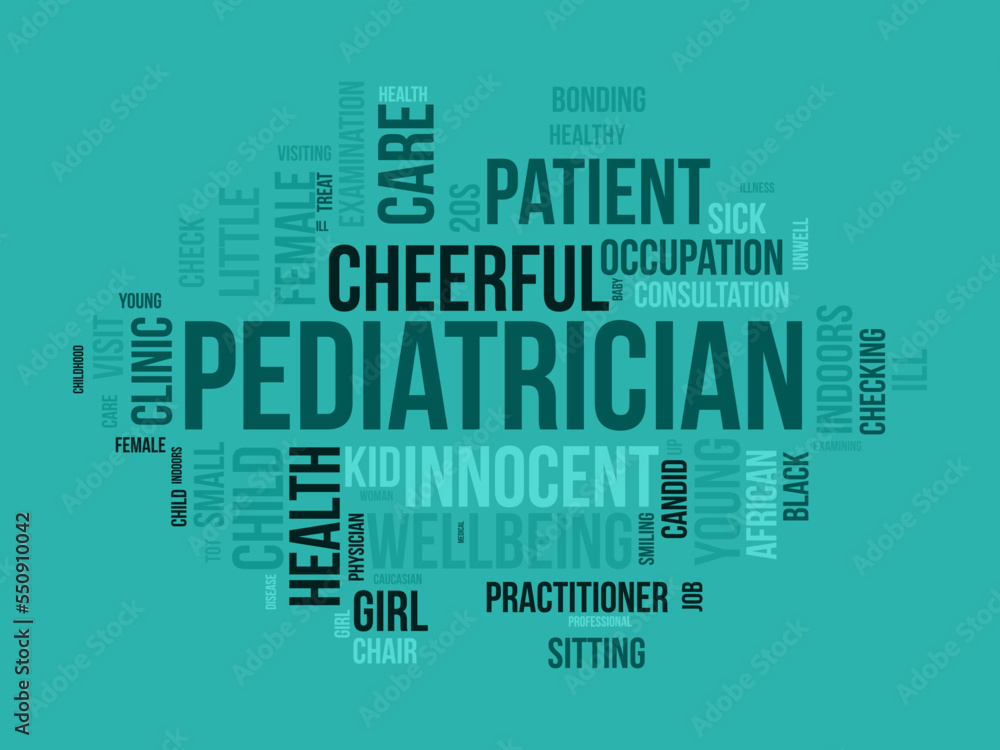 Pediatrician word cloud background. Health awareness Vector ...