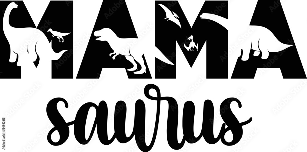 Mama Saurus vector files for tshirt print, svg, png, ai, eps, Stock ...
