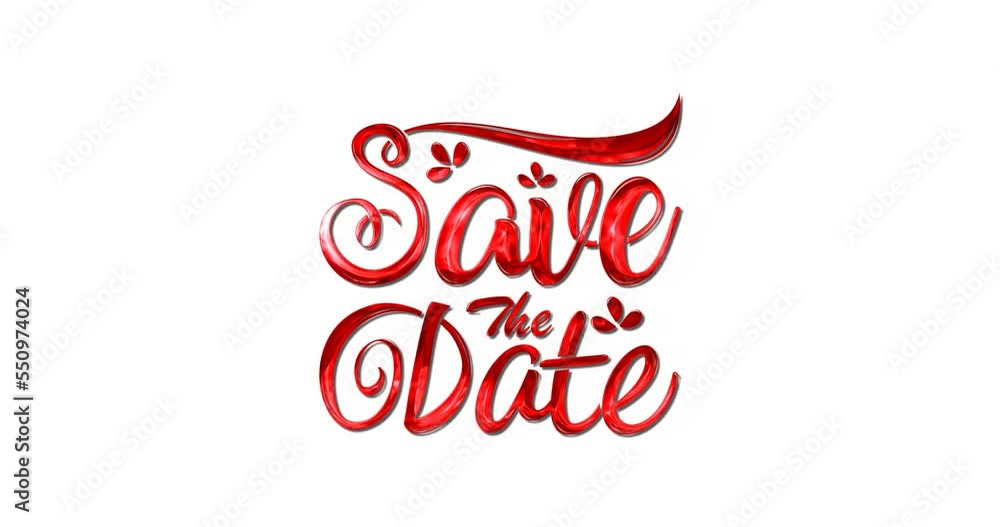 Save the date. Animation of Red metal color text on the white screen ...