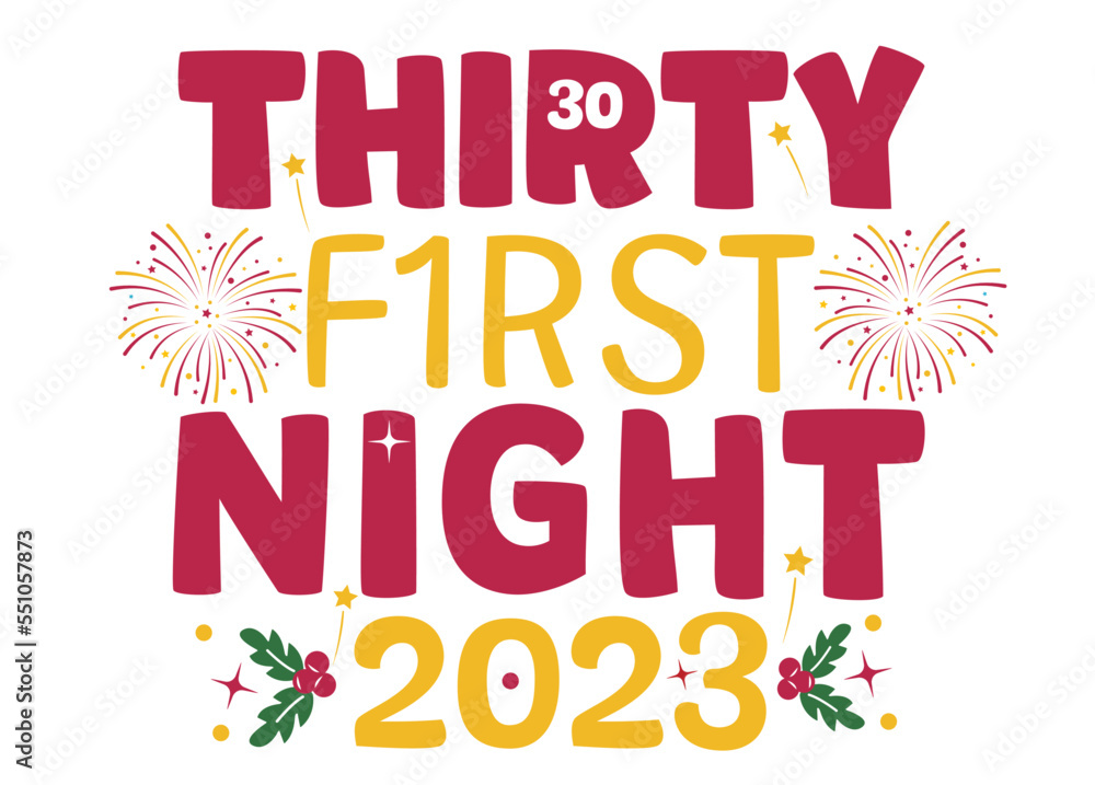 Thirty First Night 2023 30th Years vector design for tshirt print, svg ...