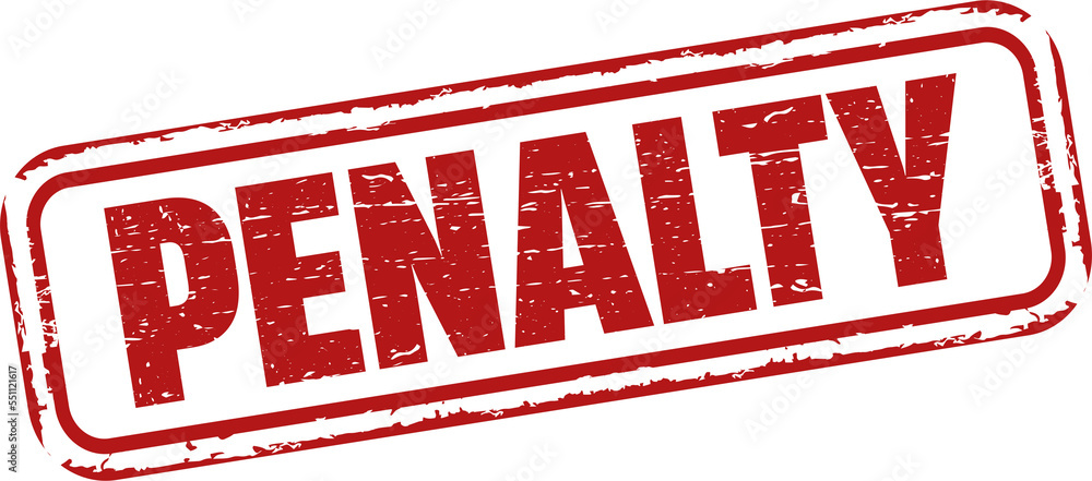 Penalty grunge rubber stamp. Vintage old red color texture frame ...