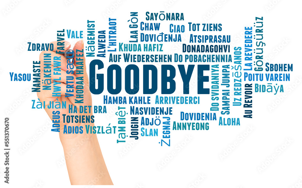 Goodbye in different languages word cloud and hand with marker Stock ...