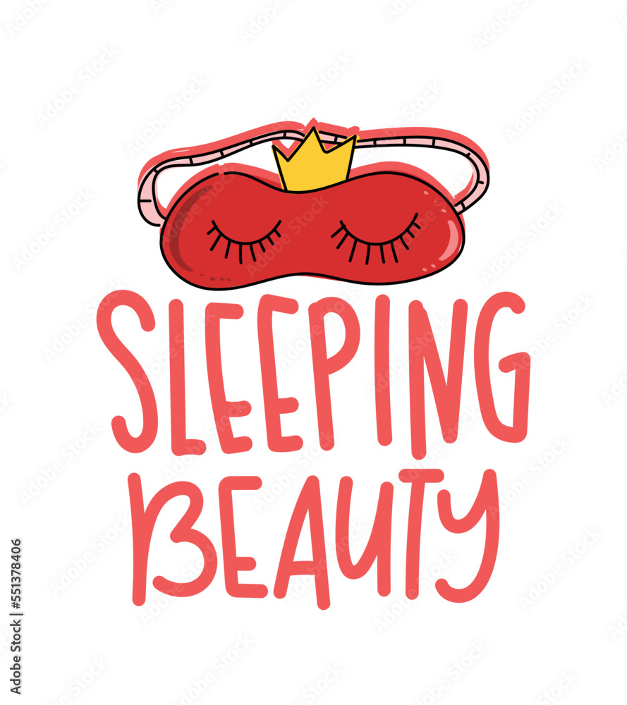 Sleeping beauty text. Sleep pajama concept mask drawing. Vector ...