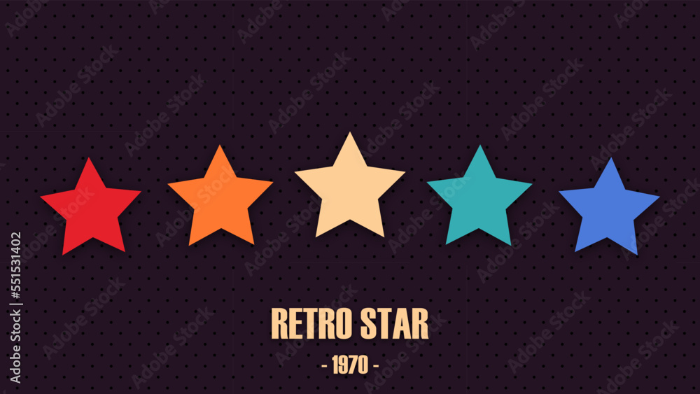 Vector illustration in 1970s 1980s 1960s style. Colorful rating stars ...