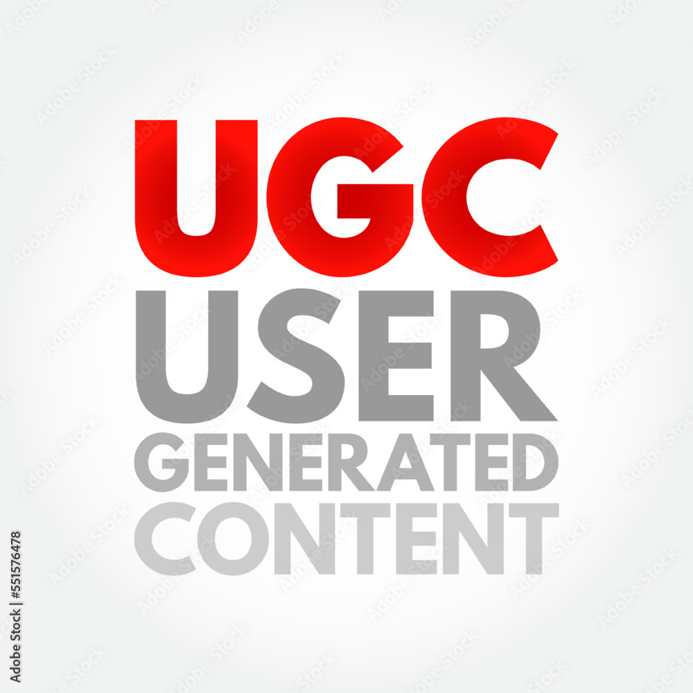 UGC User Generated Content - specific content created by customers and published on social media ...