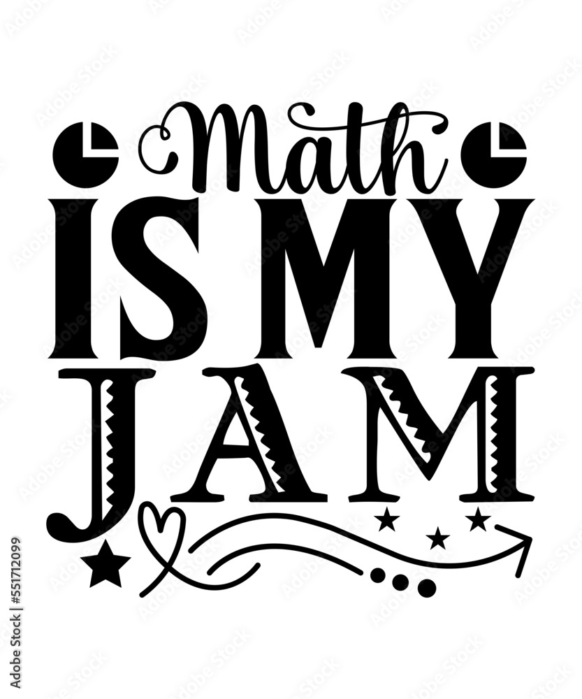 Math is my jam SVG, math svg bundle, math teacher svg bundle, math ... Math is my jam SVG, math svg bundle, math teacher svg bundle, math ...