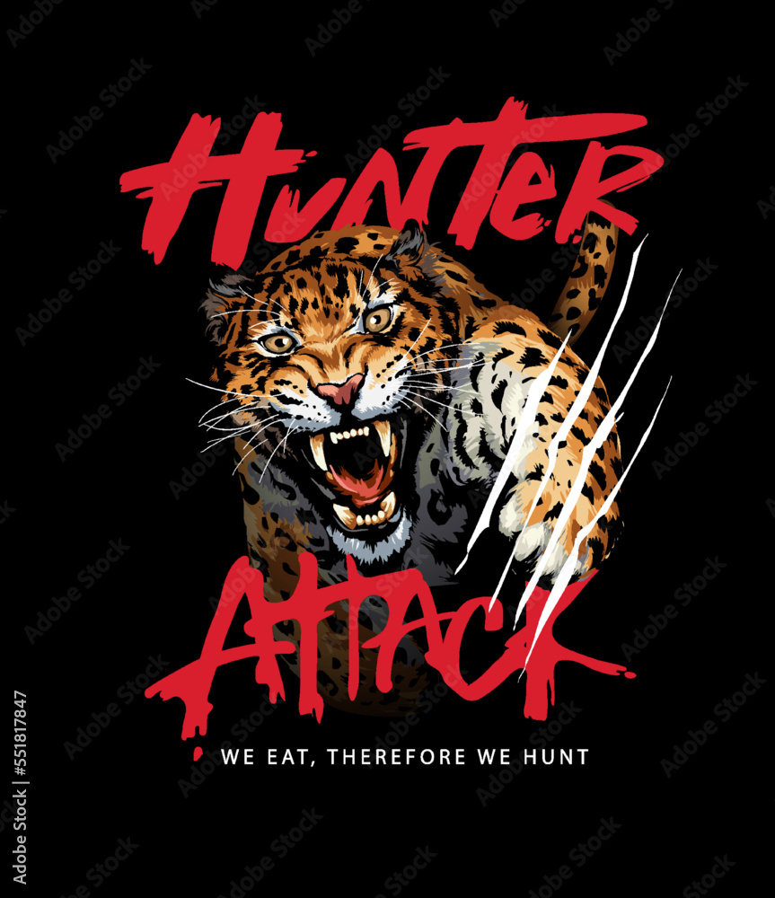 hunter attack calligraphy slogan with angry leopard clawing on black ...