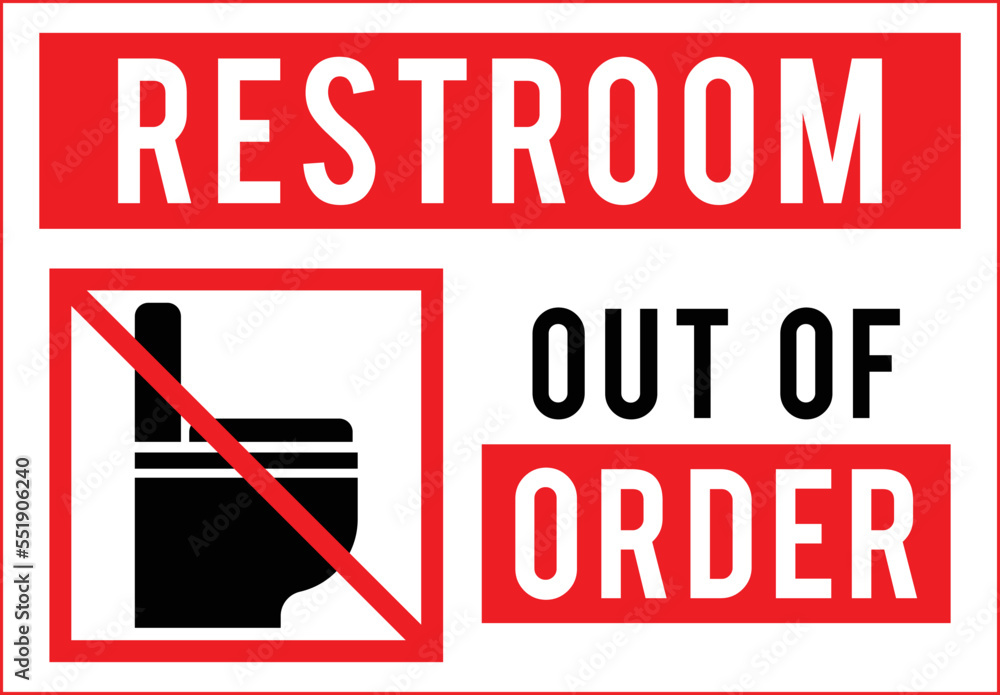 Restroom Out of Order Stock Vector | Adobe Stock