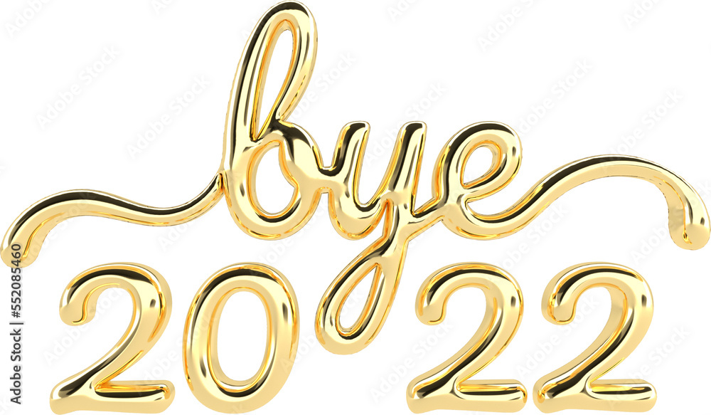 Bye 2022 Golden 3D Metallic Chrome Cursive Text Typography Stock ...