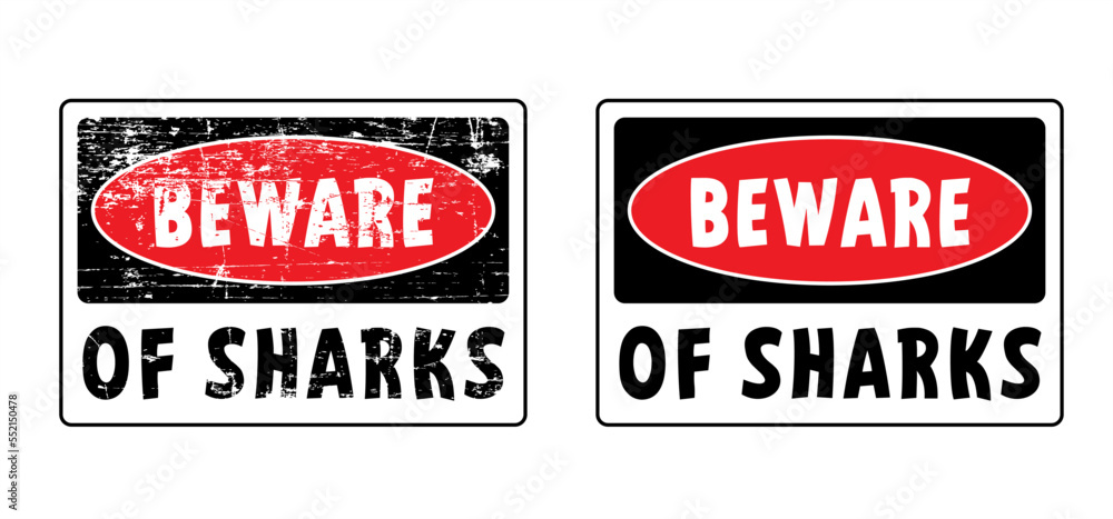 Stop, beware of sharks sigboard. Cartoon shark warning sign for beach people in the water or ...