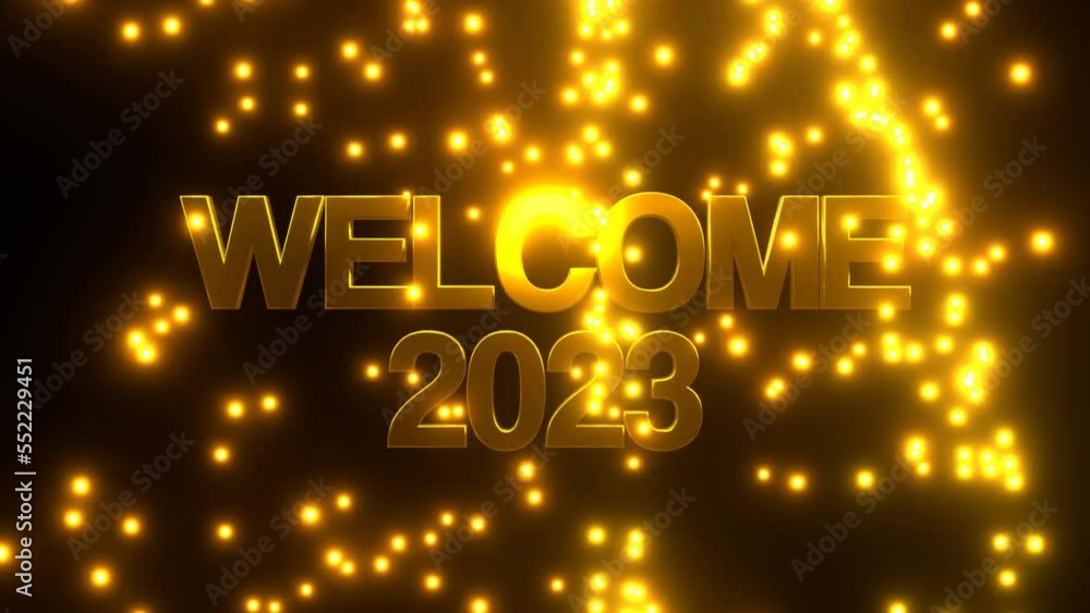WELCOME 2023 with golden falling particle on black background. 4K UHD ...
