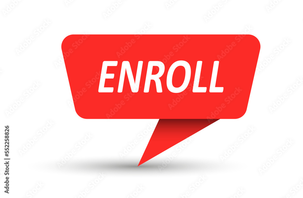 Enroll. Vector banner, pointer, sticker, label or speech bubble ...